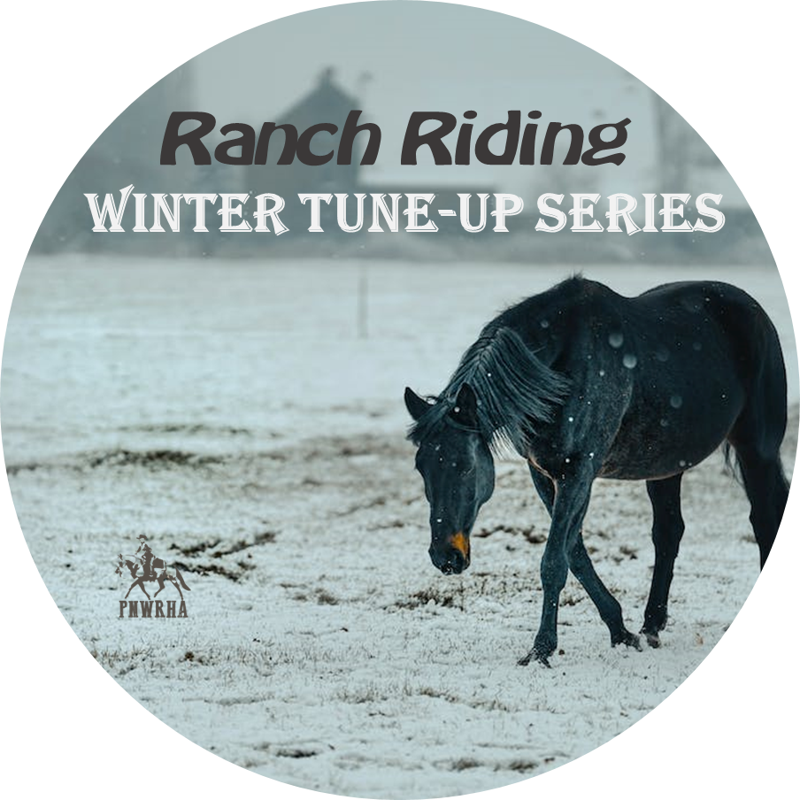Winter Tune-up Series – Pacific Northwest Ranch Horse Association